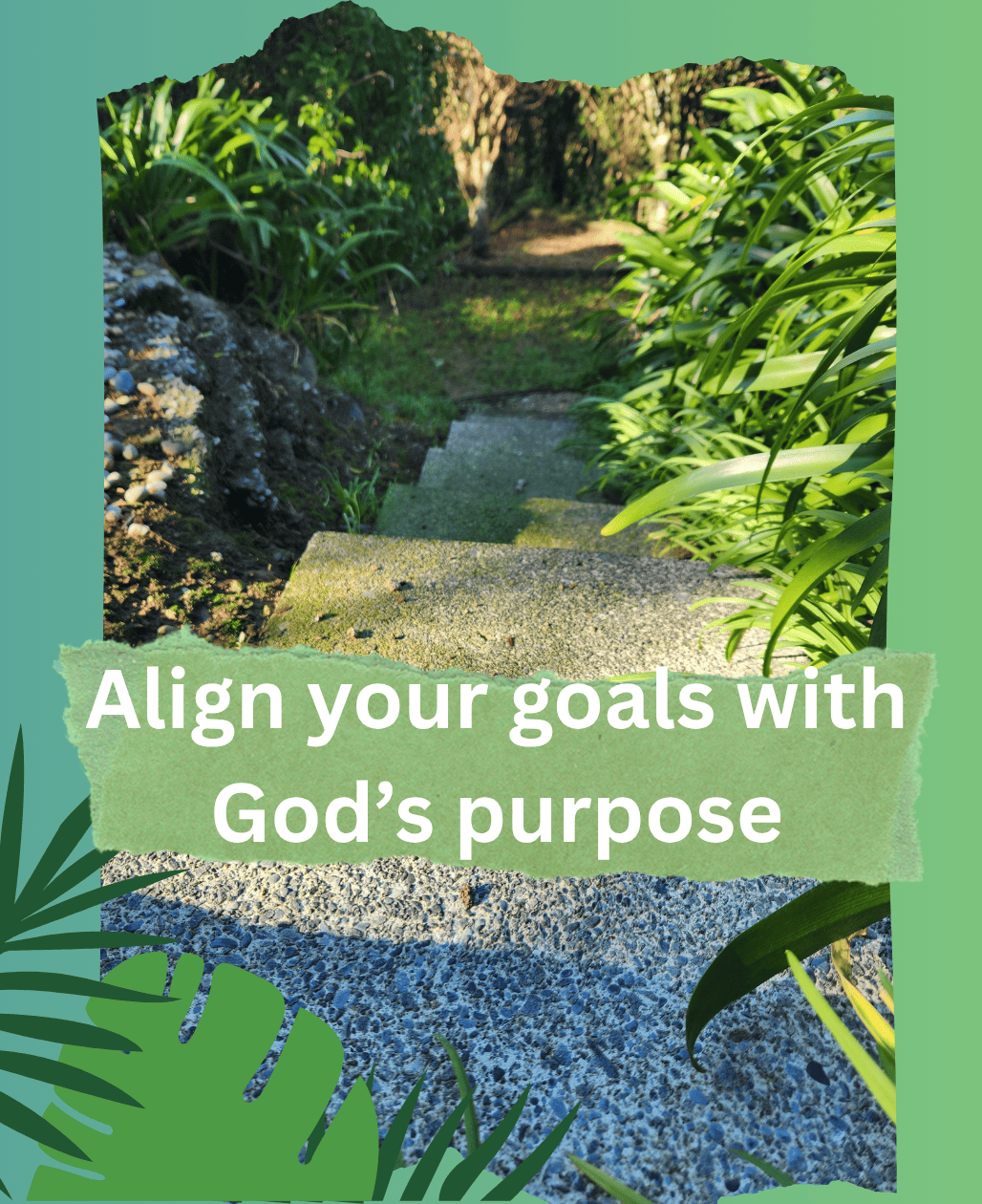 Align Your Goals with God’s Purpose – Be quiet and Listen